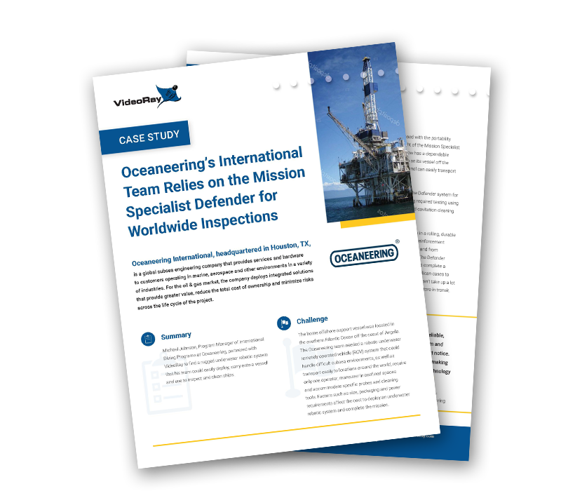 Oceaneering International Relies on VideoRay's Mission Specialist ...