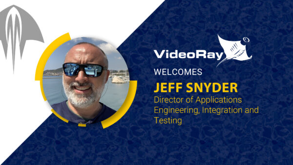 VideoRay Appoints Jeff Snyder as Director of Applications Engineering ...